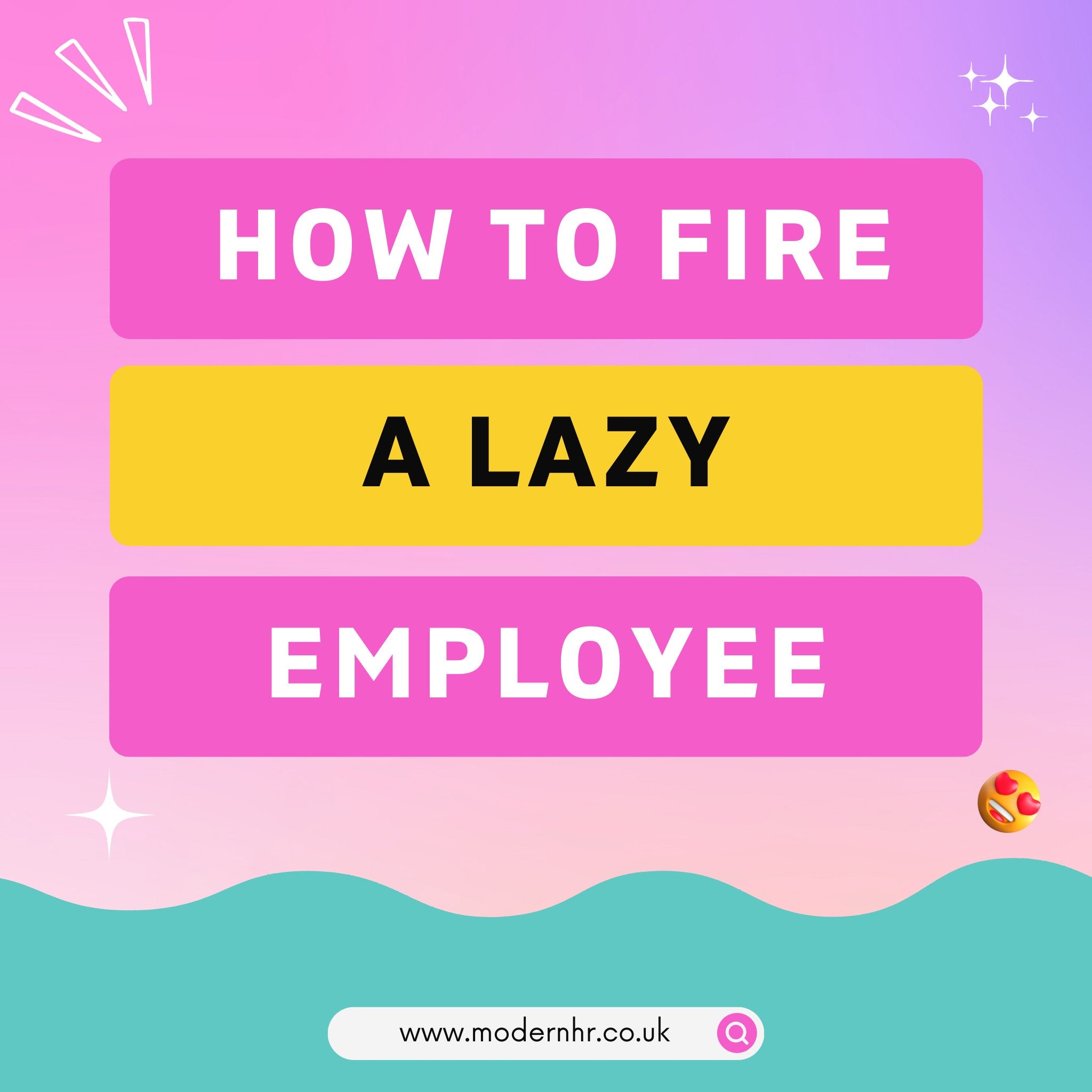 How to fire a lazy employee | Modern HR
