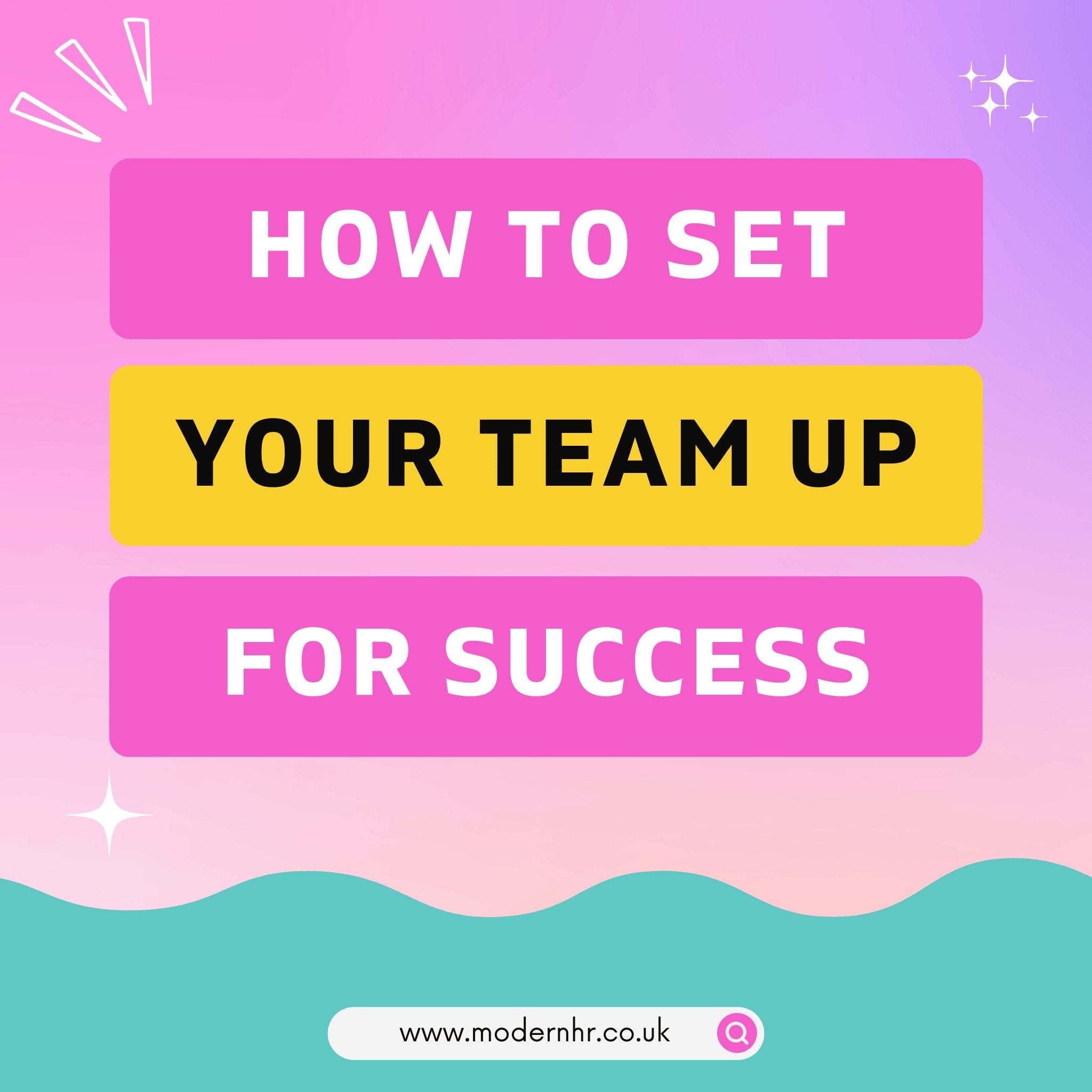 How To Set Your Team Up For Success In 2024 – Modern HR