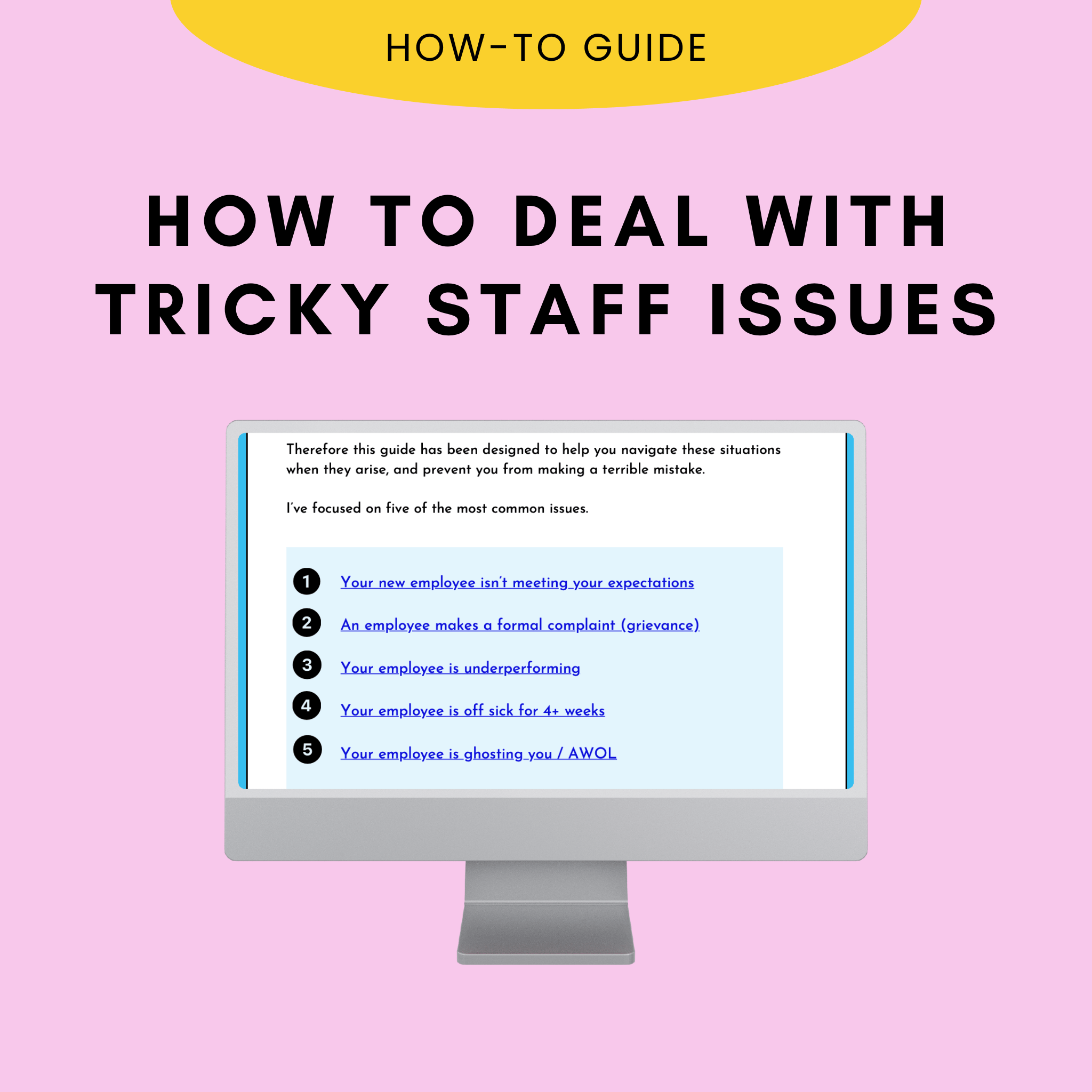 How To Guide: How to Deal with Tricky Staff Issues – Modern HR